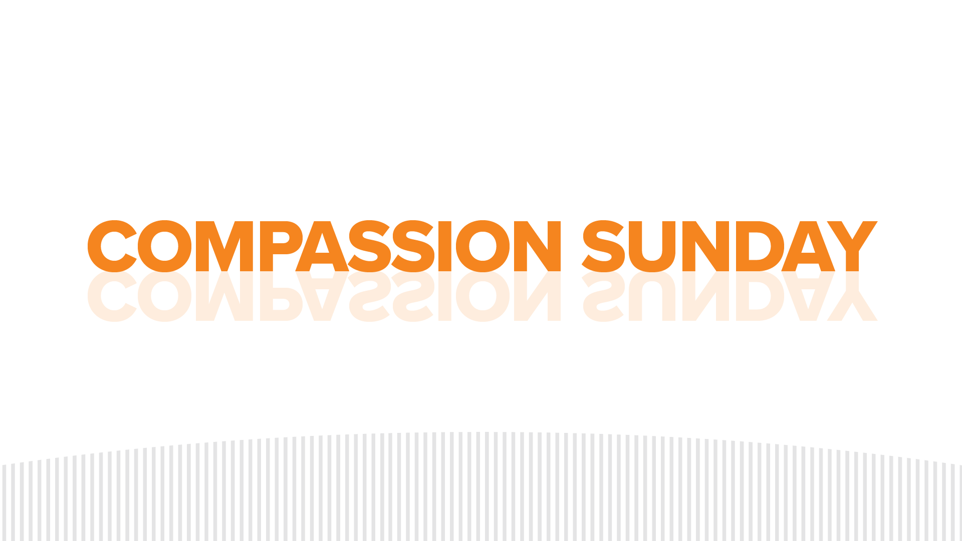 Compassion Sunday - Keystone Church